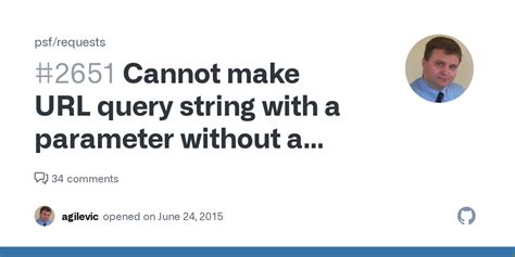 Cannot Make Query String With A Parameter Without A Value Issue Psf Requests GitHub