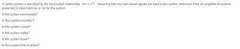 Solved A Certain System Is Described By The Inputoutput