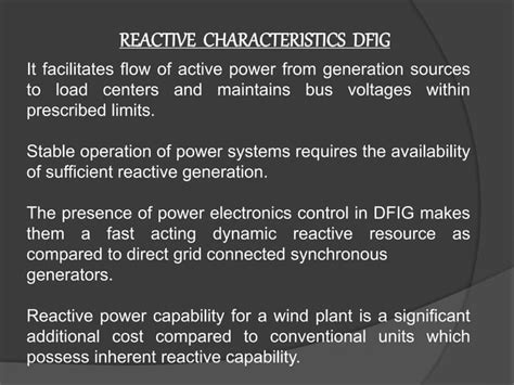 Improved Reactive Power Capability With Grid Connected Doubly Fed Induction Generator Pptx