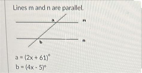 lines m and n are parallel b a 2x 61 ° b 4x