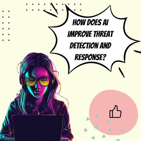 Enhancing Cybersecurity With Ai Advanced Threat Detection And Response