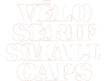Velo Serif House Industries
