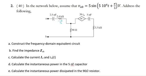 Solved A Construct The Frequency Domain Equivalent Circuit