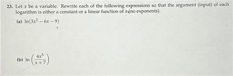 Solved Let X ﻿be A Variable Rewrite Each Of The Following