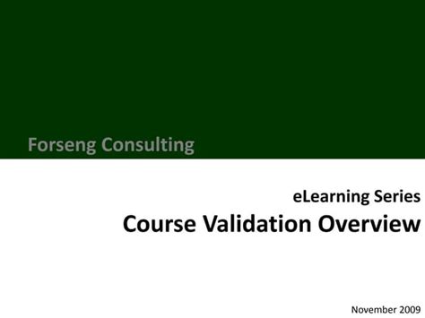 Course Validation Overview Pptx