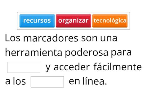 Uso De Marcadores En Tu Navegador Complete The Sentence