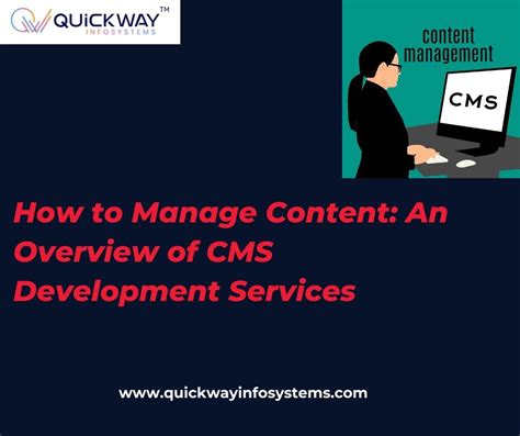 How To Manage Content An Overview Of Cms Development Services By