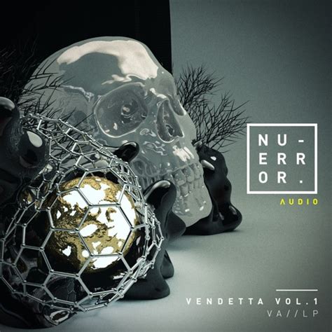 stream nu error audio listen to nu error lp001 vendetta vol 1 out