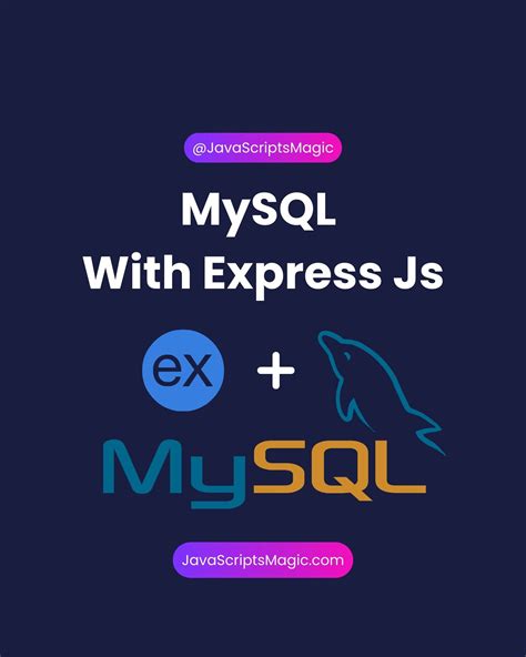 Save ️ Mysql With Expressjs From Setting Up A Database To Performing