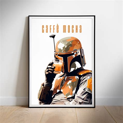 Boba Fett Coffee Print Star Wars Fan Art Poster Digital Download Etsy