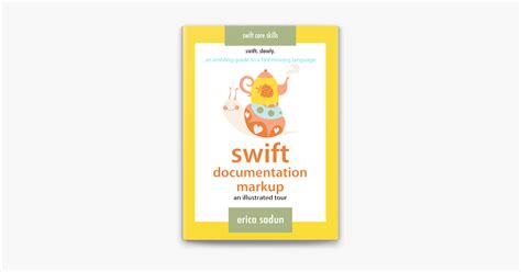 ‎swift documentation markup by erica sadun on apple books