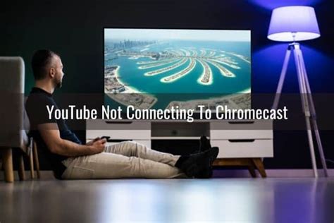 Chromecast Youtube Not Working Ready To Diy
