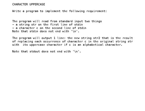 Solved Character Uppercase Write A Program To Implement The