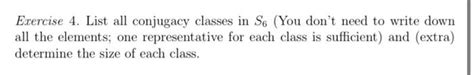 Solved Exercise 4 List All Conjugacy Classes In S6 You