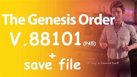 The Genesis Order Update 88101 Save File Download Walkthrough P45