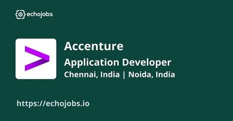 Accenture Is Hiring Application Developer Chennai India Noida India India Bengaluru India
