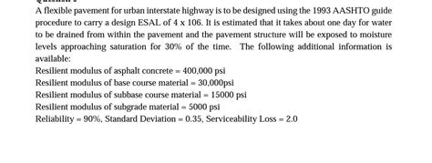 [solved] A Flexible Pavement For Urban Interstate Highwa