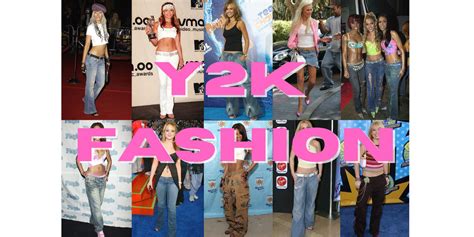Y2k Fashion Is Here To Stay Reviving The Hottest Fashion Trends Of The