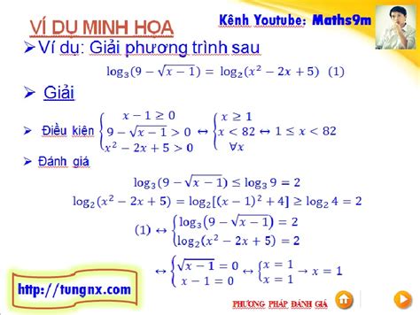 Giải Phương Trình Logarit Bằng Phương Pháp đánh Giá Phương Trình Logarit