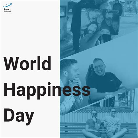 React Poland On Linkedin Reactpolandteam Worldhappinessday
