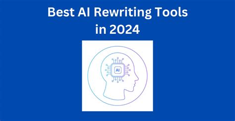 10 Best Ai Content Rewriting Tools In 2024 Saasworthy Blog Top Software Statistics