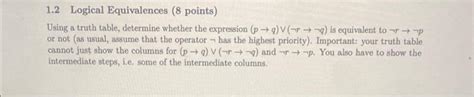 solved 1 2 logical equivalences 8 points using a truth