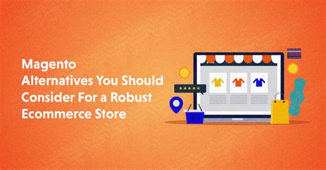 Best Magento Alternatives To Check Out In
