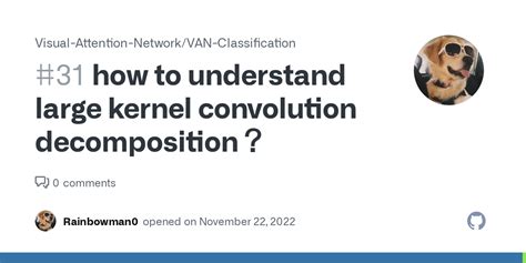 How To Understand Large Kernel Convolution Decomposition？ · Issue 31