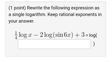 Solved 1 Point Rewrite The Following Expression As A Chegg Com