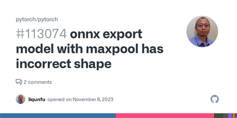onnx export model with maxpool has incorrect shape · issue 113074