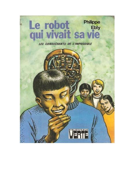 Philippe Ebly El Robot Que Volvio A La Vida Pdf Perros Cerebro