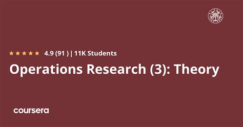 Operations Research 3 Theory Coursera