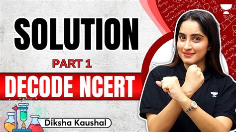 Solution Decode NCERT Part NEET UG Diksha YouTube