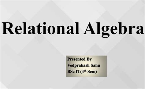 Relational Algebra Ppt PPTX