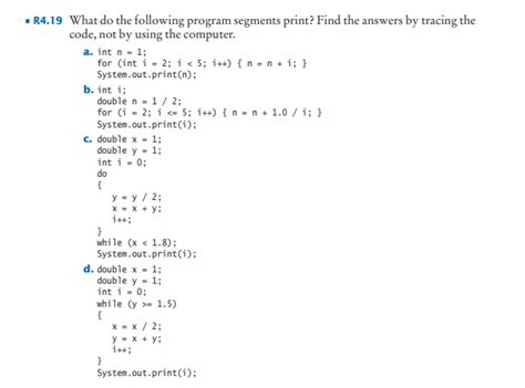 solved 19 what do the following program segments print find