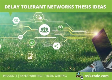 Latest Delay Tolerant Networks Thesis Ideas Reach Dtn Network Expert