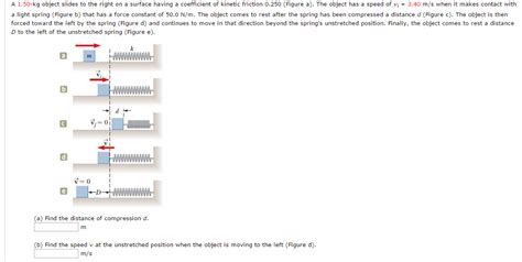 solved a 1 50 kg object slides to the right on a surface