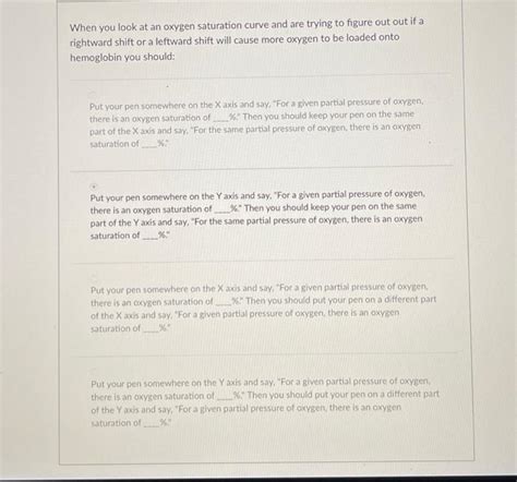 Solved When You Look At An Oxygen Saturation Curve And Are Chegg Com