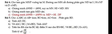 Bài 4. Cho tam giác MNP vuông tại M. Đường cao MH cắt đường phân giác ...