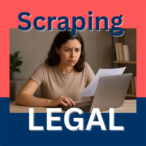is web scraping legal here s the truth getdataforme posted on the