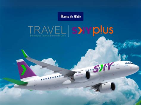 Todo Lo Que Necesitas Saber De Travel Sky Plus El Nuevo Plan De Beneficios Entre El Banco De