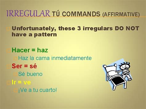 Mandatos Informal Commands T Affirmative Negative Pronoun Placement