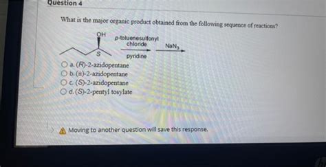 Solved What Is The Major Organic Product S Obtained From