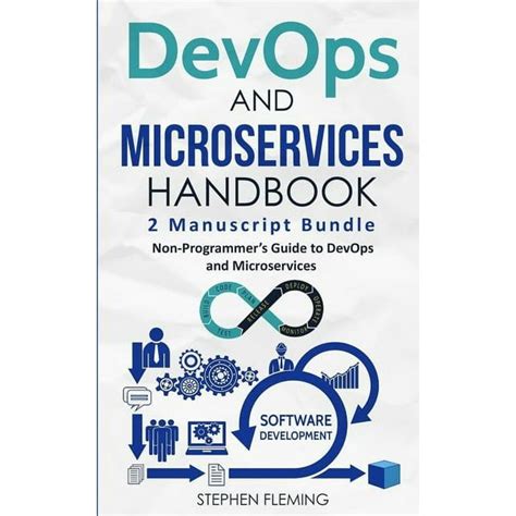 continuous delivery devops and microservices handbook non programmer
