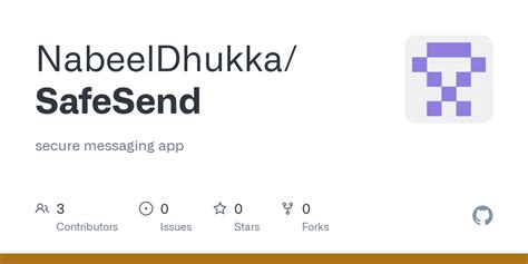 Github Nabeeldhukkasafesend Secure Messaging App