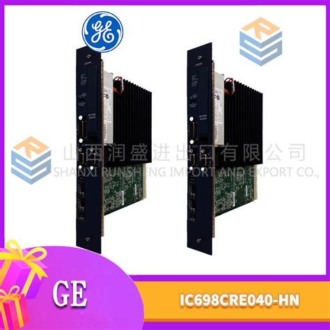 GE IC698CRE040 HN Module Runsheng Automation