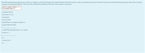 solved the following program prompts the user to enter two