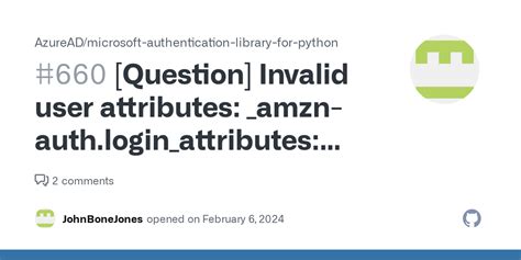 Bug Invalid User Attributes Amzn Authloginattributes The Value