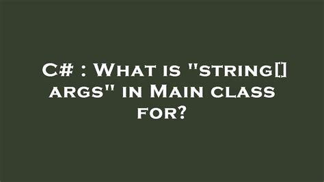 C What Is String Args In Main Class For YouTube