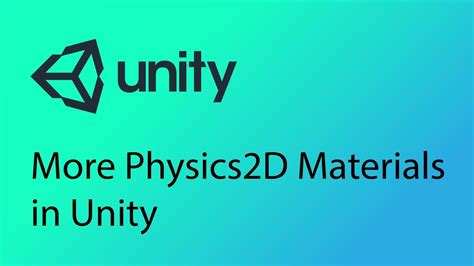Unity 2d Game Design Tutorial 5 More Physics2d Materials Youtube